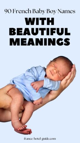 Top 122 French Baby Boy Names for 2025 With Meanings