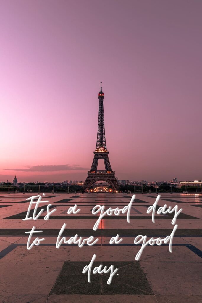 25 Inspirational Quotes with Beautiful Paris Backgrounds
