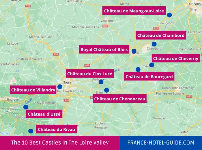 The 10 Castles in the Loire Valley I Urge To See (Map Included)