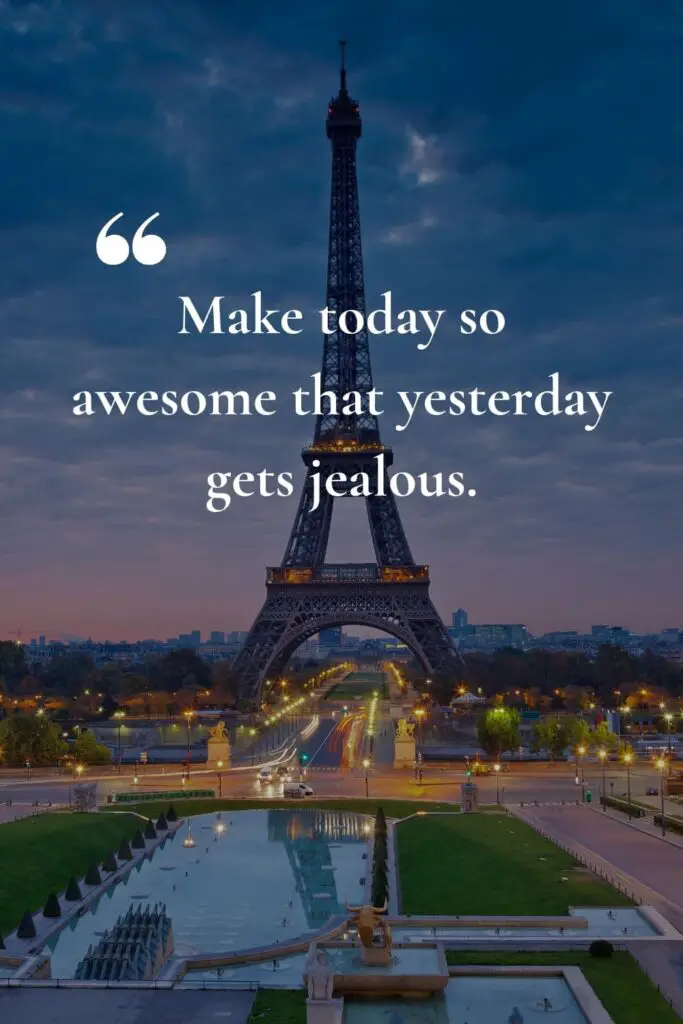 25 Inspirational Quotes with Beautiful Paris Backgrounds